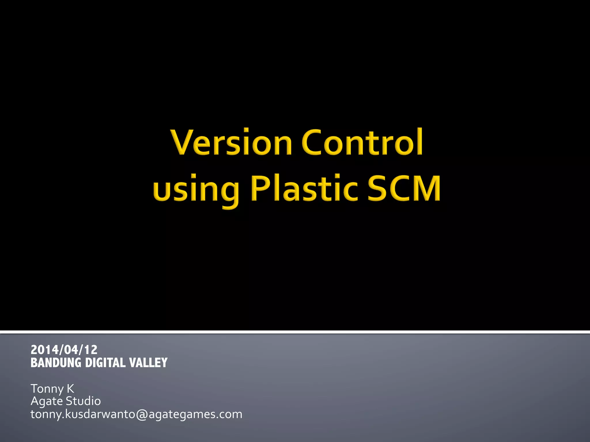 Version Control using Plastic (SCM) by Tonny | PDF | Operating Systems | Computer Software and ...
