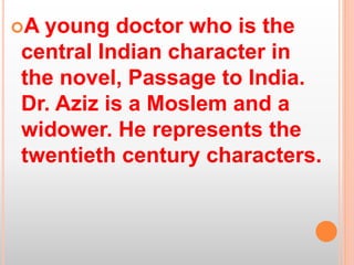 Novel ( passage to India ) | PPTX