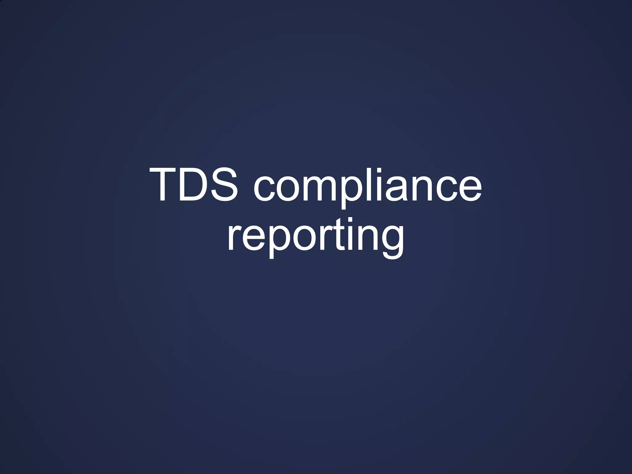 TDS compliance reporting in new tax audit report (3CD) | PDF