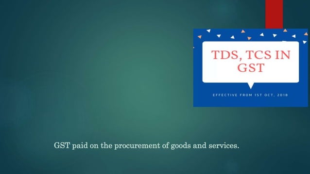 TDA and TCS in GST | PPTX