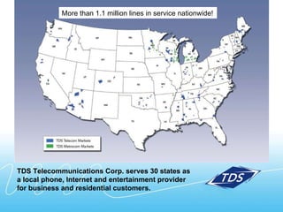 TDS Telecommunications Corp. overview | PPT