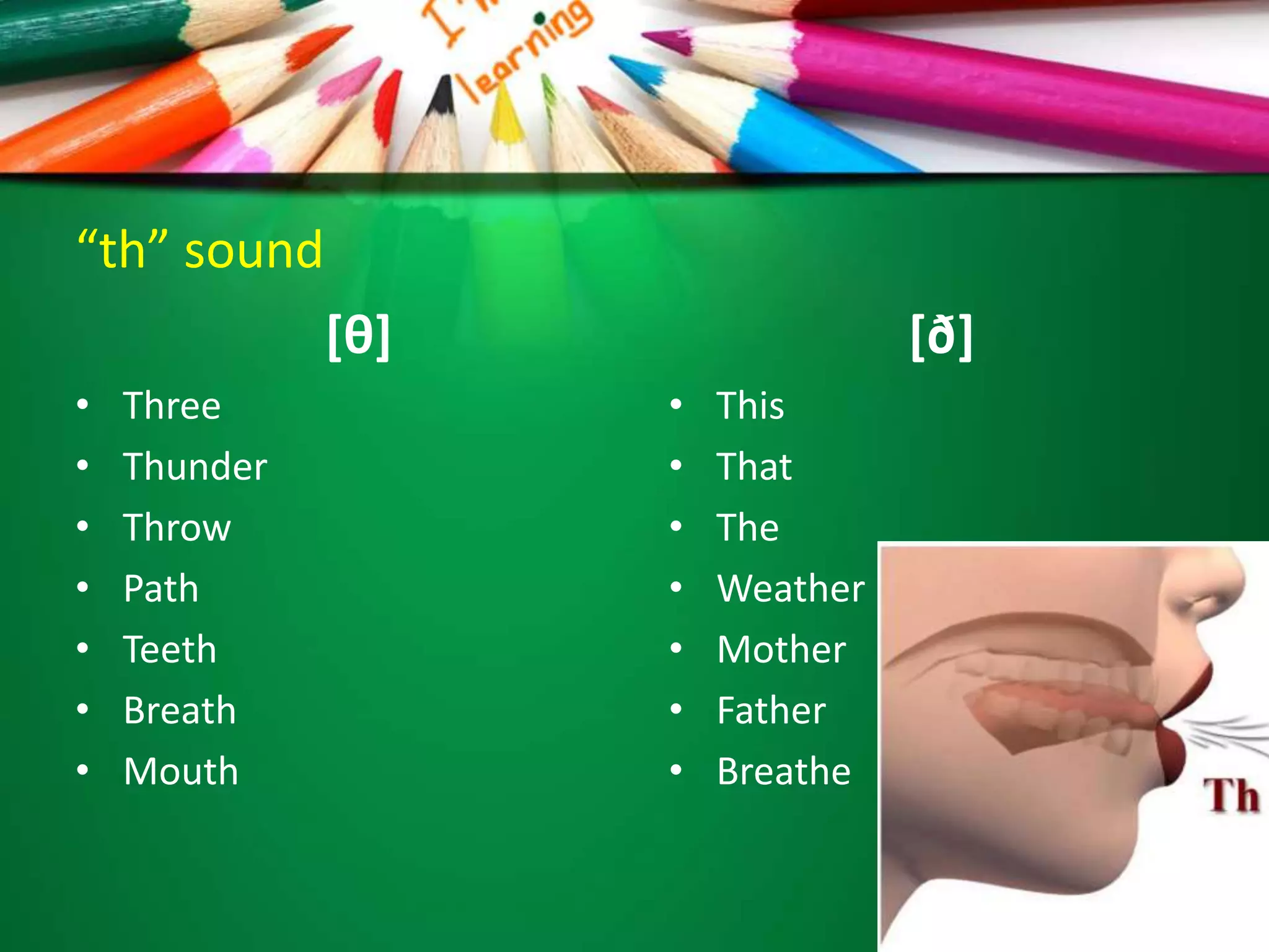 /t/, /d/ and "th" sound | PPTX