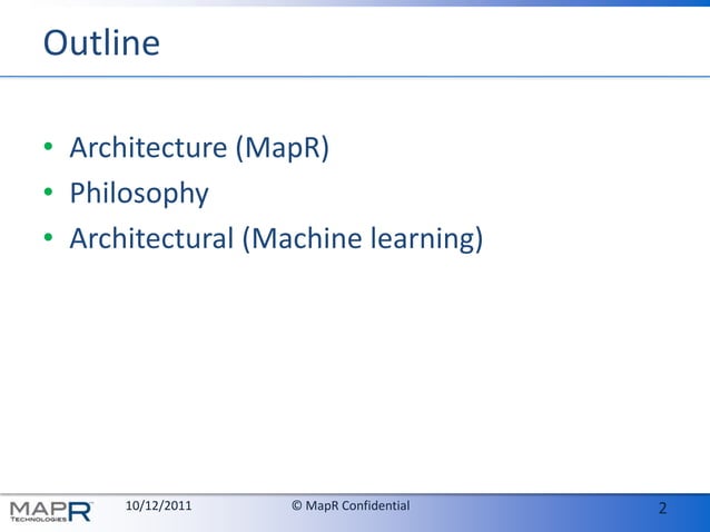 NYC Hadoop Meetup - MapR, Architecture, Philosophy and Applications | PPT