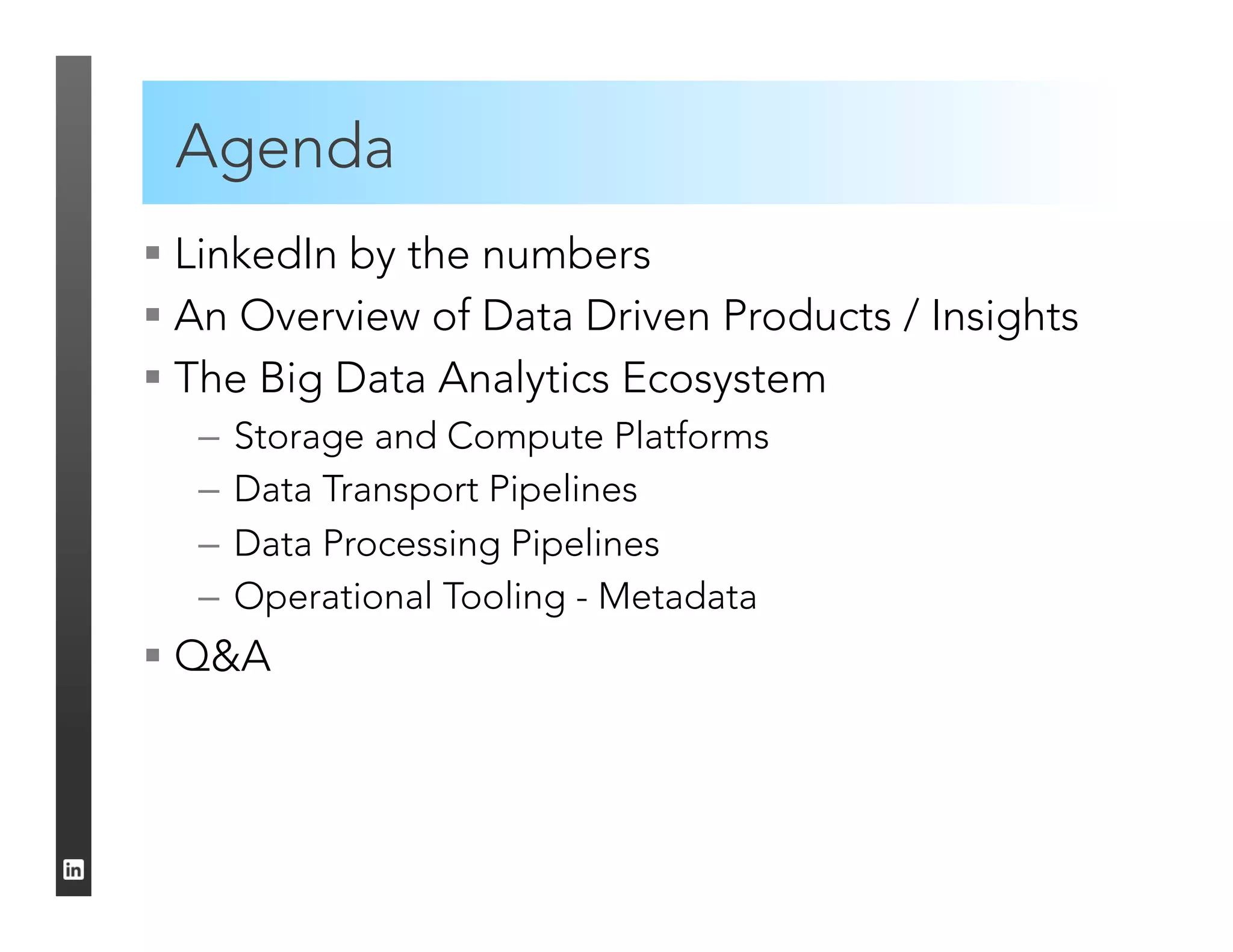 The Big Data Analytics Ecosystem at LinkedIn | PPTX