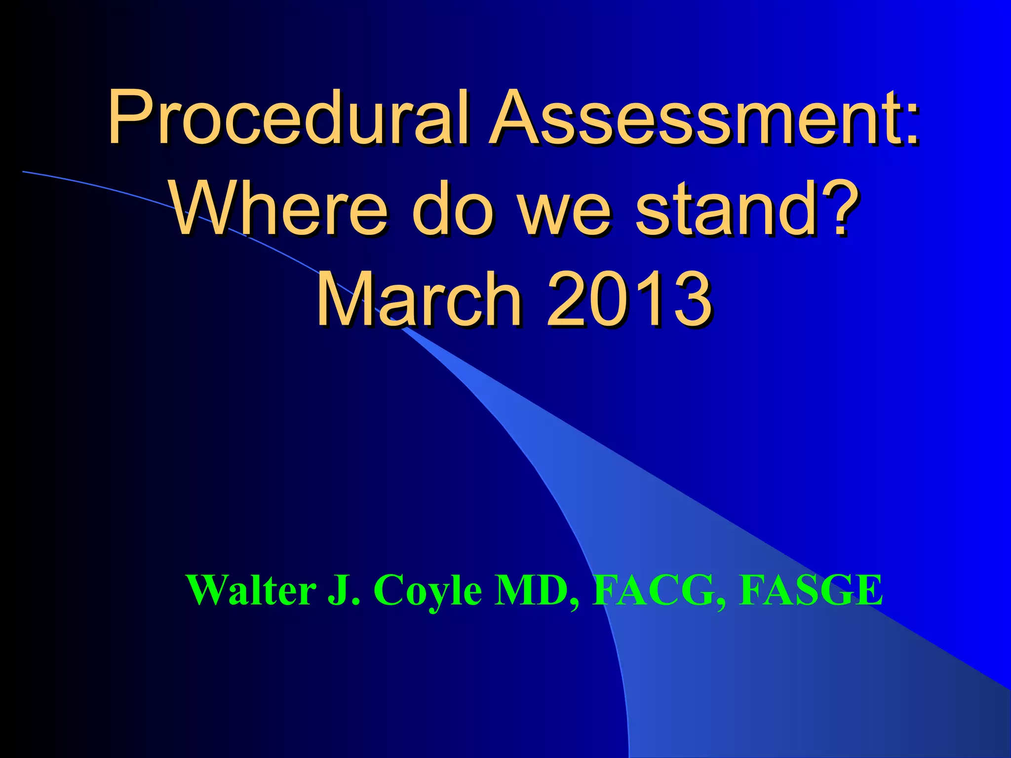 Assessing Procedural Competencies | PPT