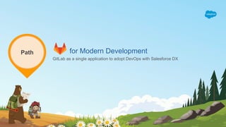 TDX19 - Accelerate DevOps with GitLab and Salesforce | PPT