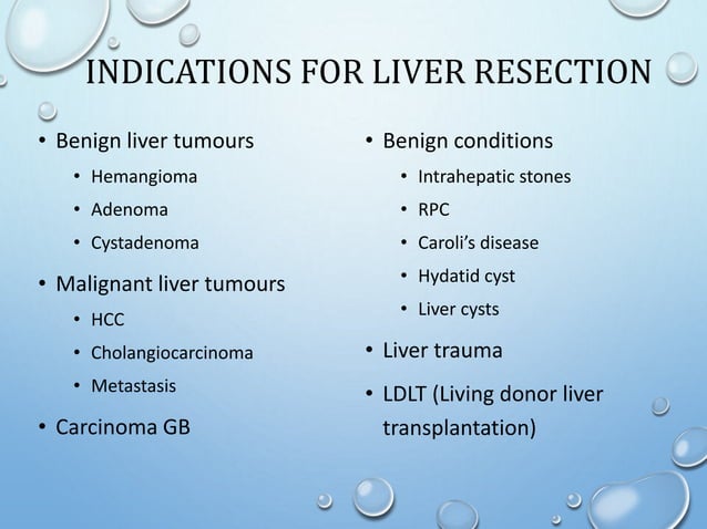 Liver resection indications & methods | PPTX | Blood Disorders ...