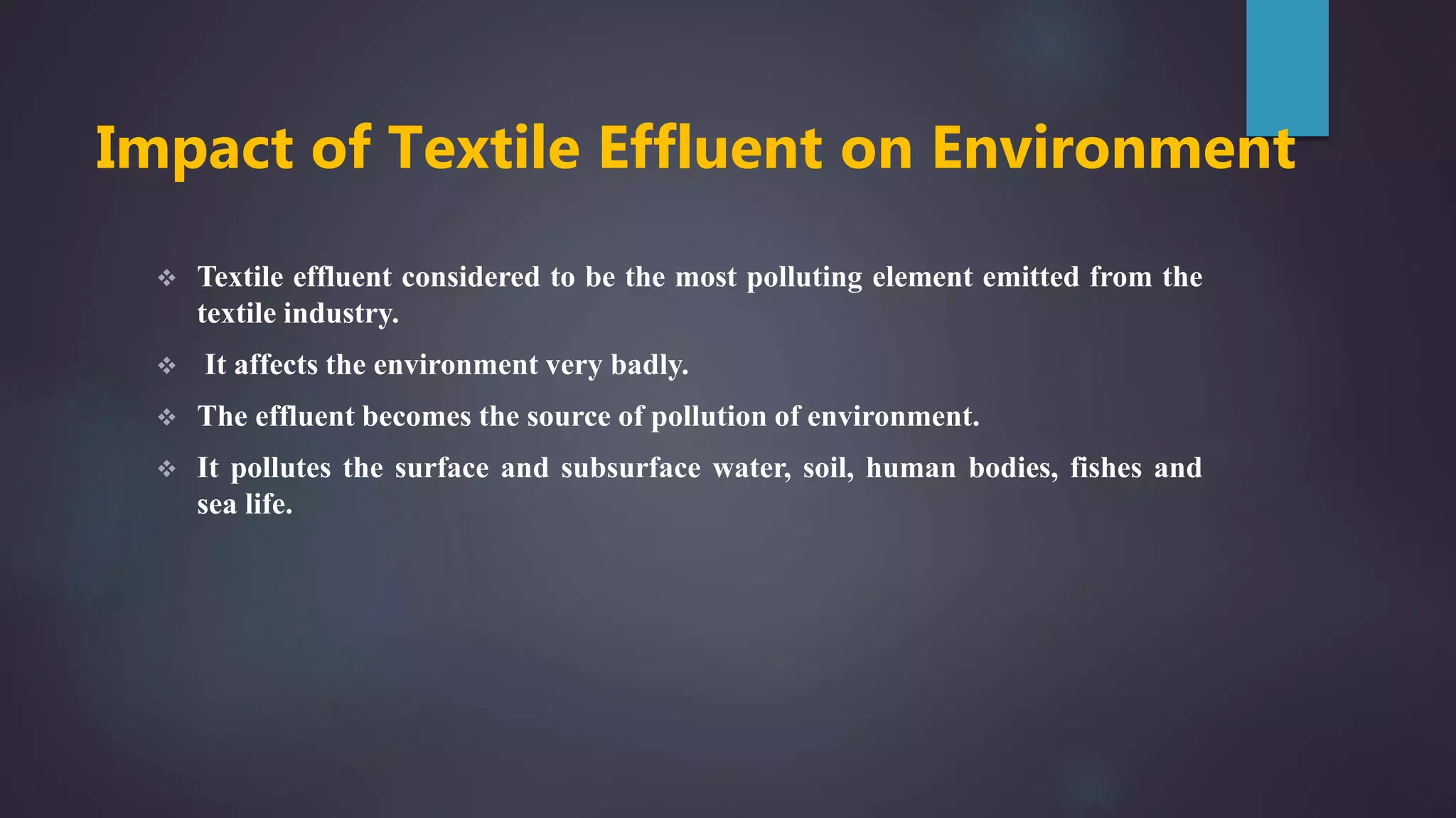 Impact of Textile Effluent on Environment | PPTX