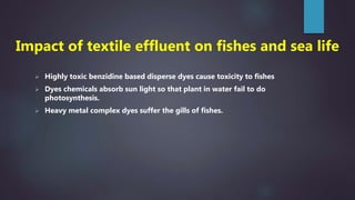 Impact of Textile Effluent on Environment | PPT