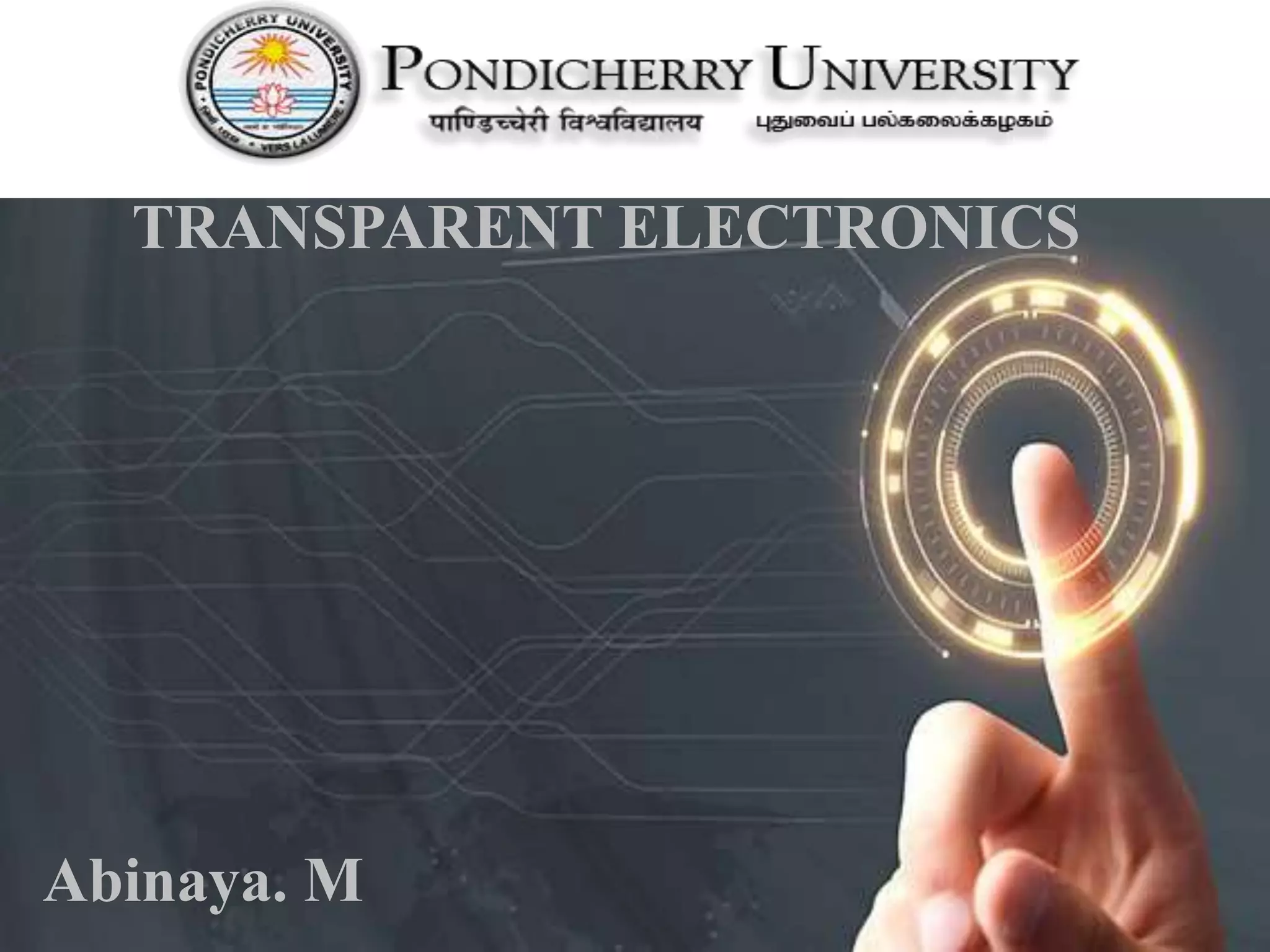 TRANSPARENT ELECTRONICS | PPT