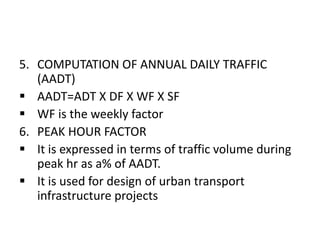 TRAFFIC VOLUME STUDIES | PPTX