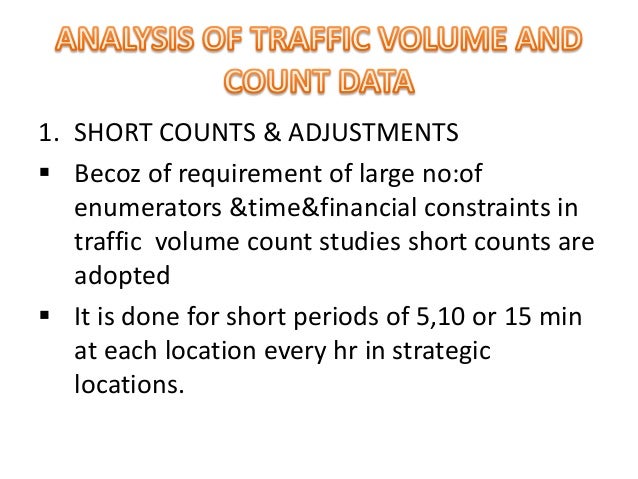 TRAFFIC VOLUME STUDIES