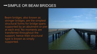 DIFFERENT TYPES OF ROAD AND RAILWAY BRIDGES | PPTX