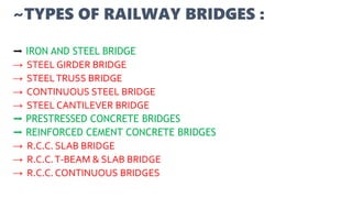 DIFFERENT TYPES OF ROAD AND RAILWAY BRIDGES | PPTX