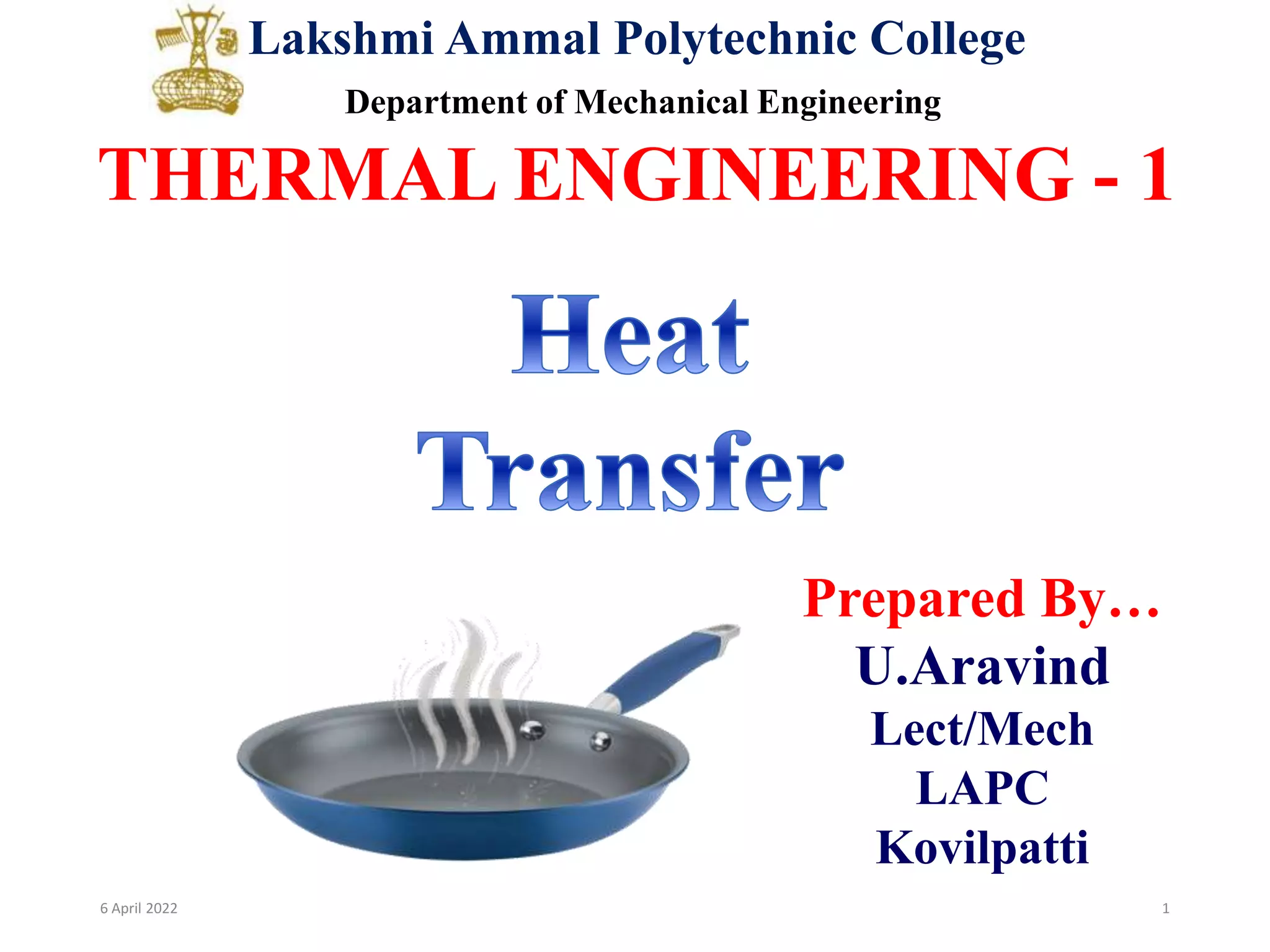 Thermal Engineering-I Unit 2 PPT - Heat Transfer PPT N Scheme III Sem Diploma Mech | PPTX