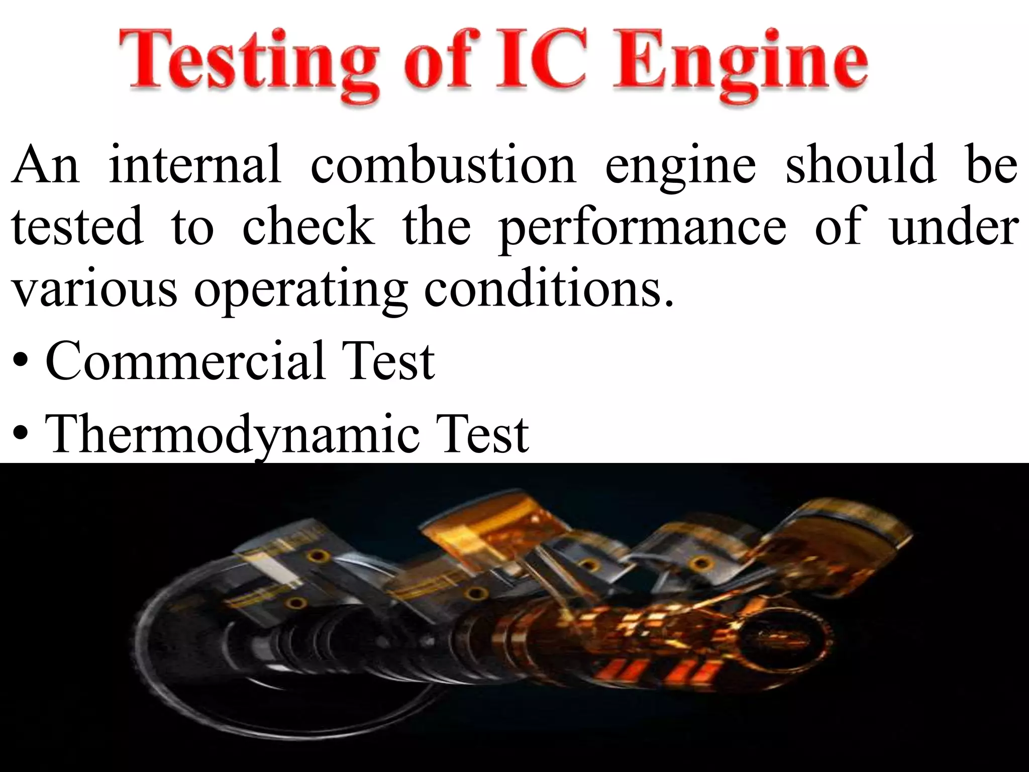 Thermal Engineering-I Unit 4 PPT - Performance of IC Engines PPT N ...