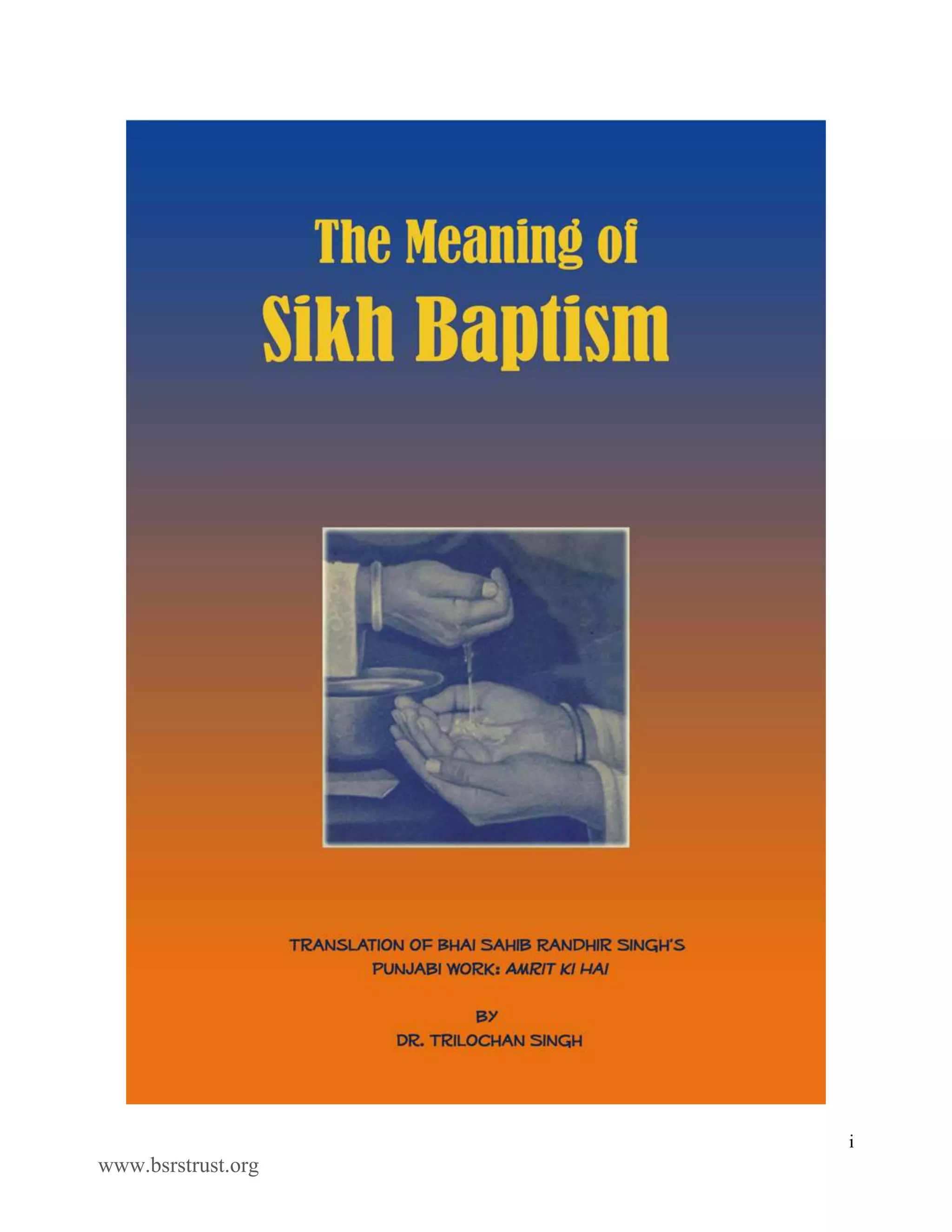 The Meaning of Sikh Baptism | PDF