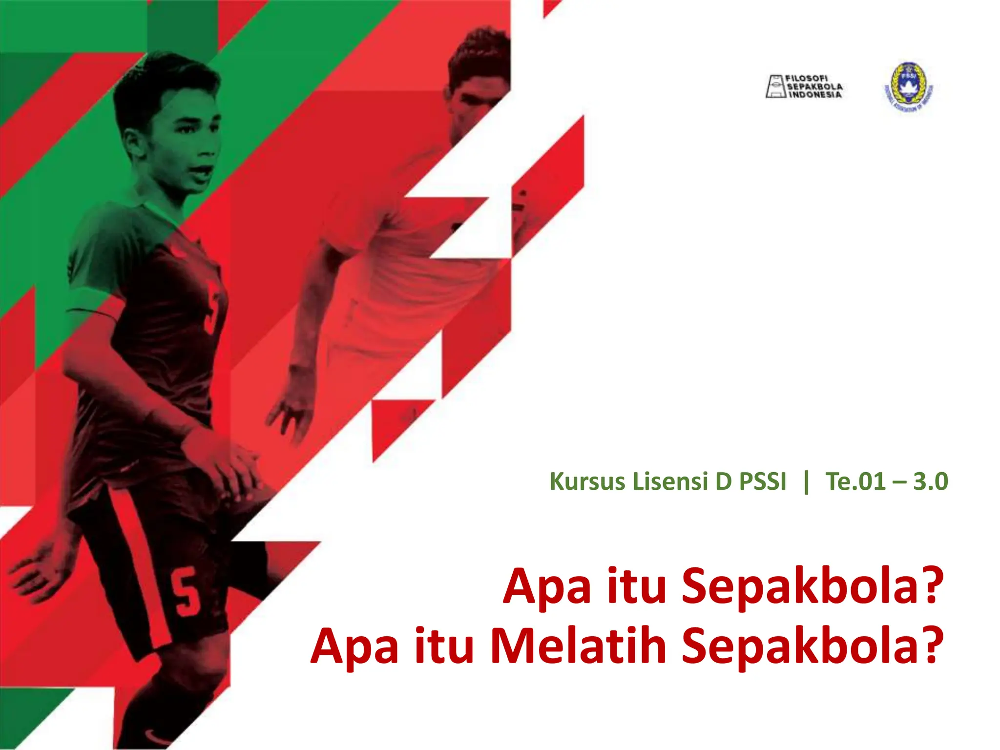 Pengantar_Apa_Itu_Sepakbola_Melatih_Sepakbola[1].pptx