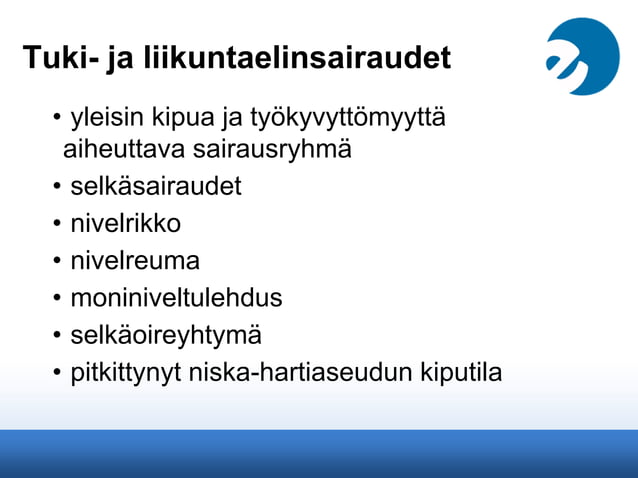 Te 1 4_10_tuki_ja_liikuntaelinsairaudet | PPT