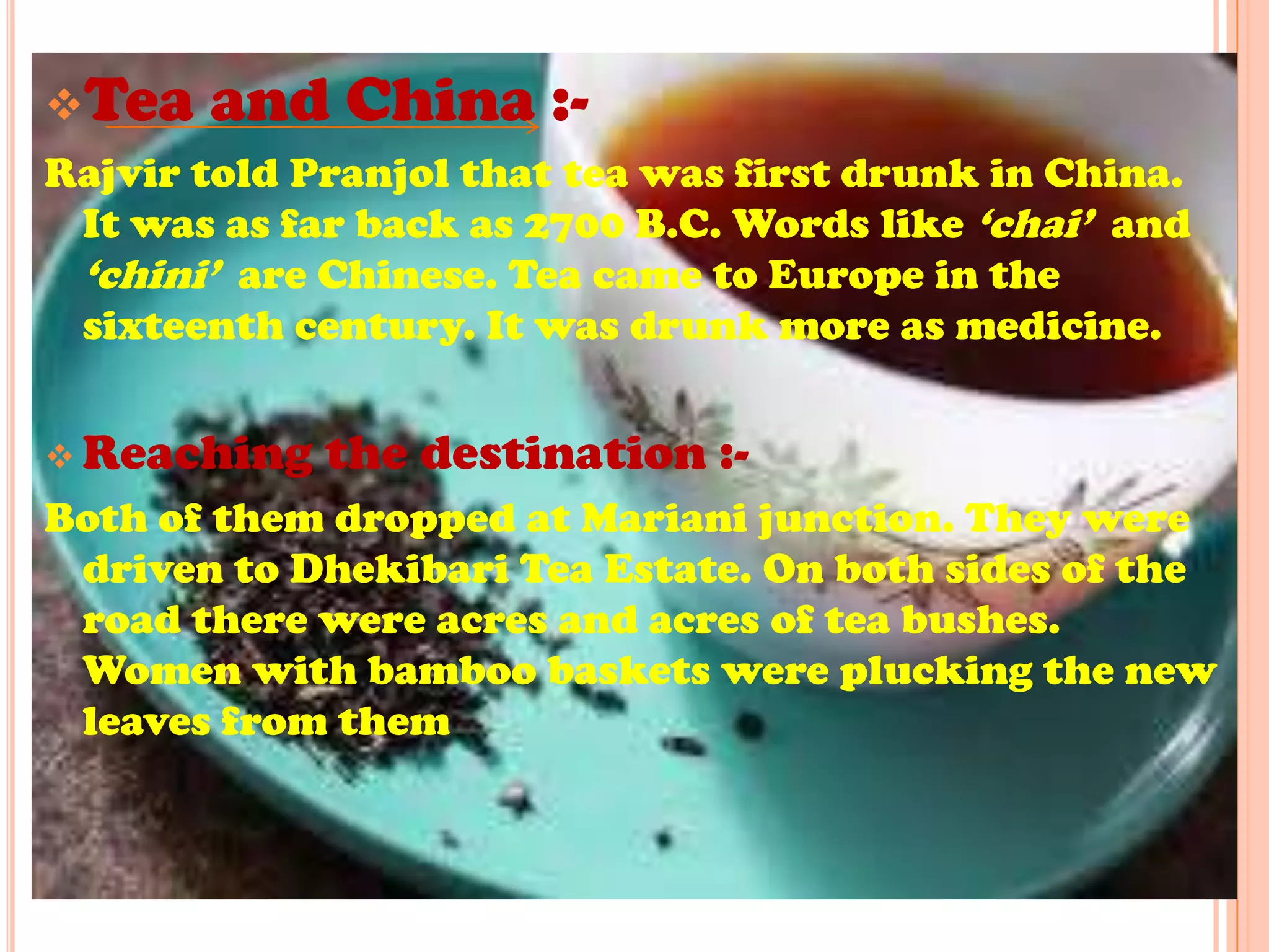 Tea from assam | PPTX