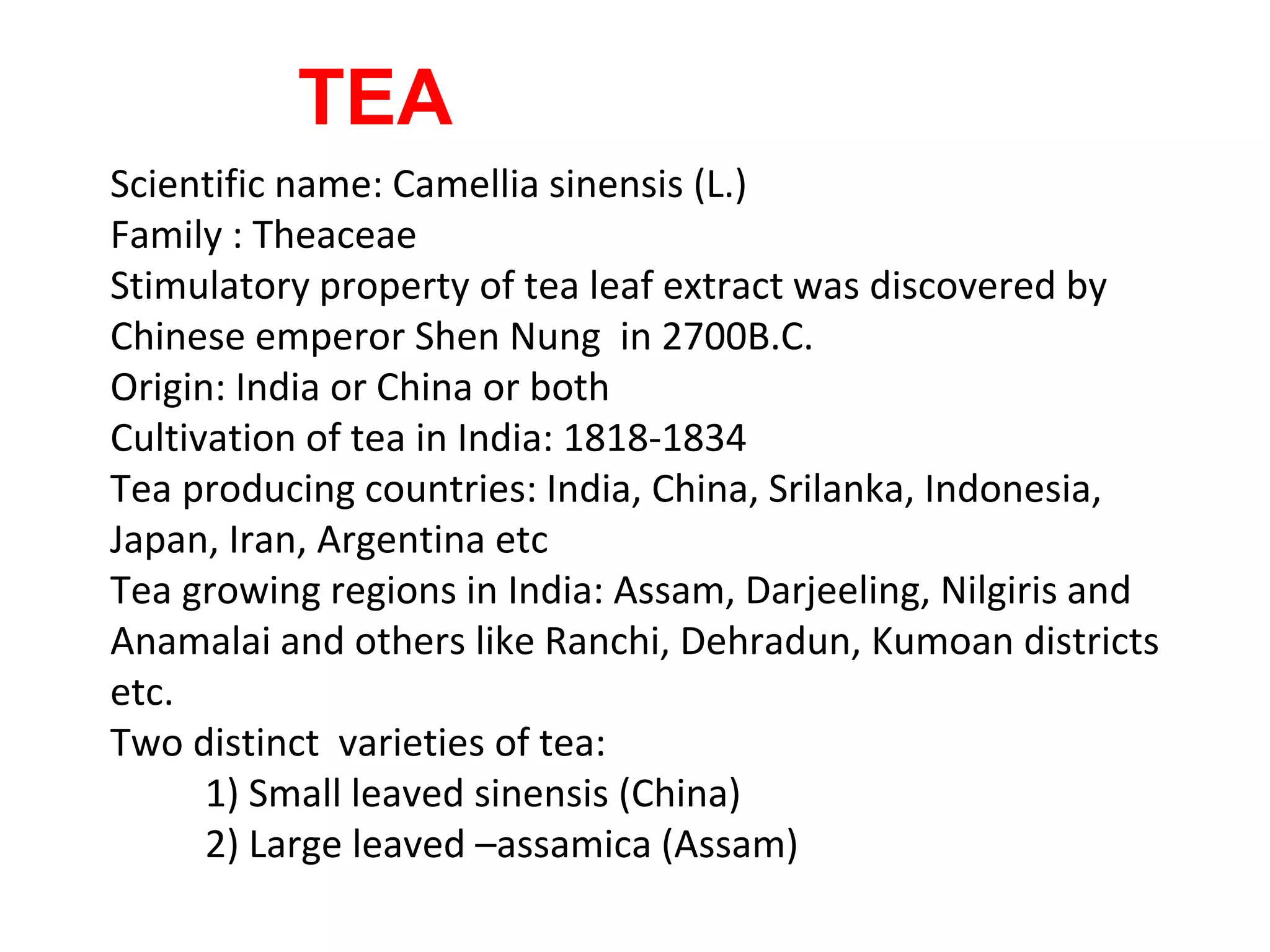 Tea- cultivation and processing.pptx