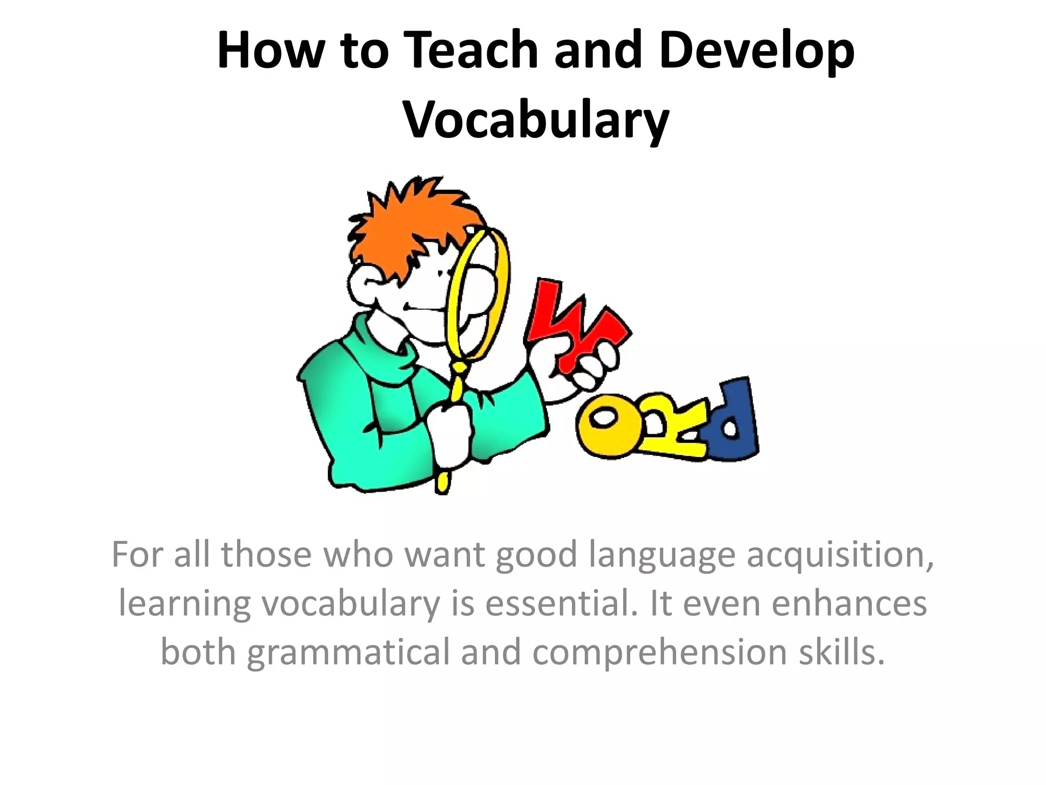 Teach and develop vocabulary | PPT