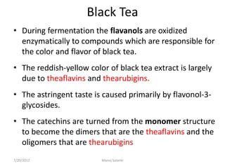 Tea chemistry | PPTX