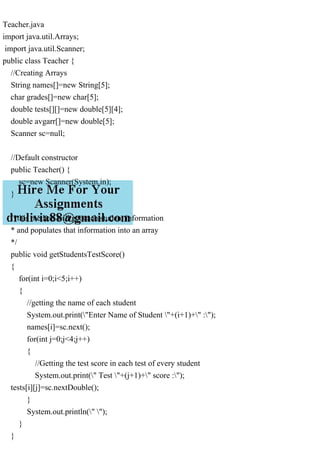 Teacher.javaimport java.util.Arrays; import java.util.Scanner;.pdf