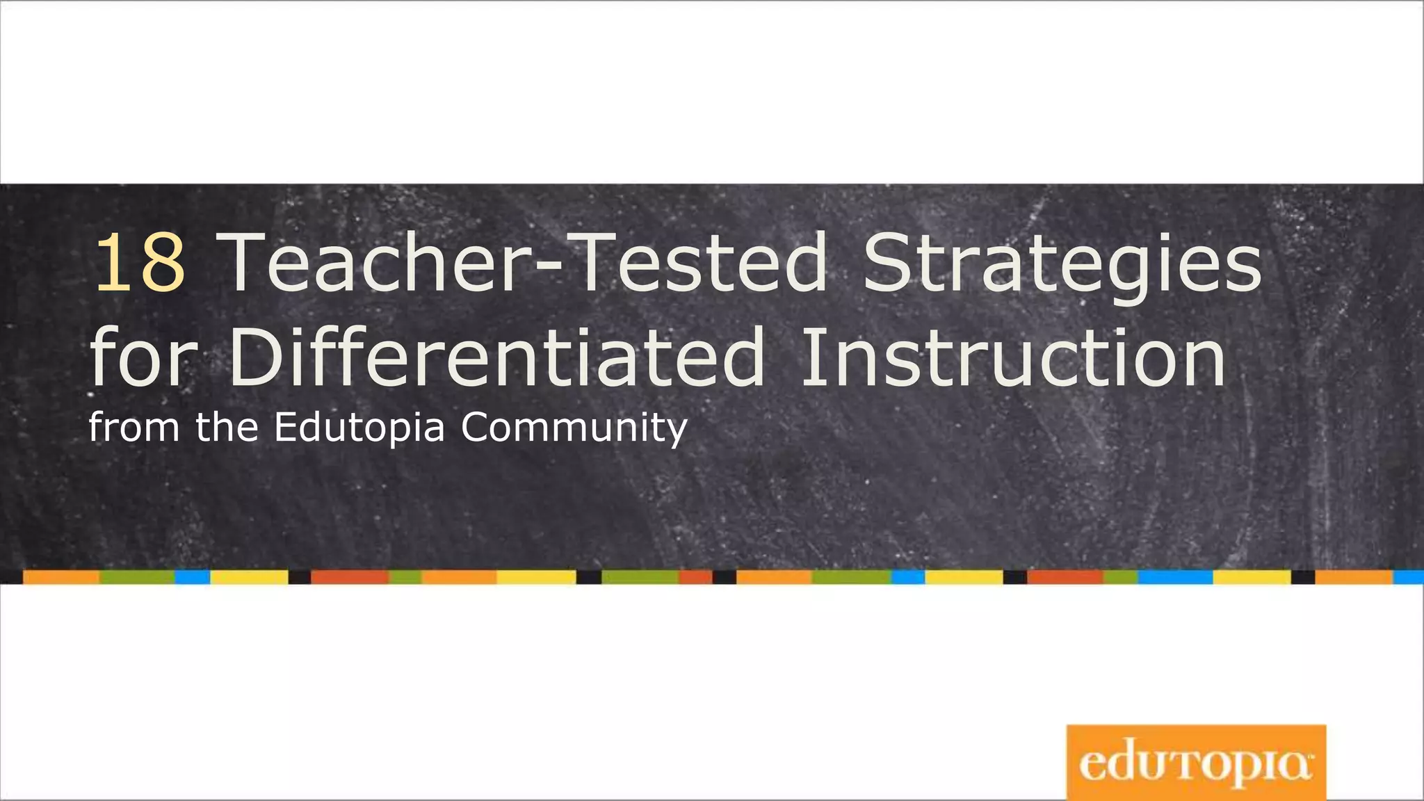 Teacher Tested Strategies for Differentiated Instruction | PPTX