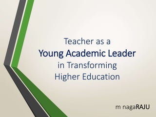 Teacher as an Academic Leader | PPTX