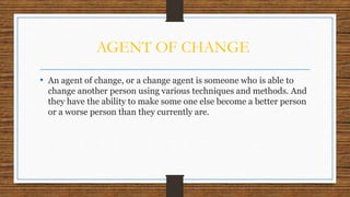 Teacher as an agent of change | PPTX