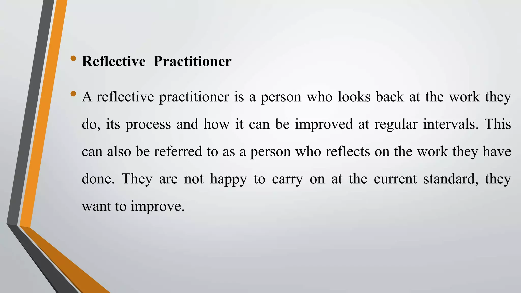 Teacher as a reflective practitioner | PPTX