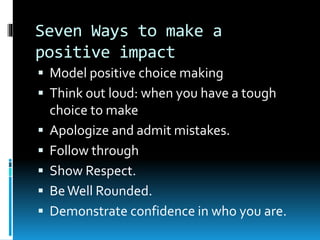 Positive Role Model Teacher