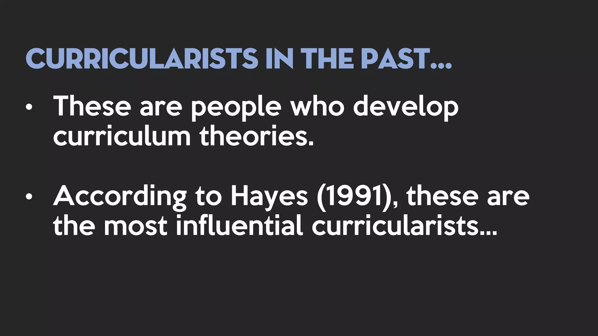 Curriculum Development Essentials: The Teacher as A Curricularist | PDF