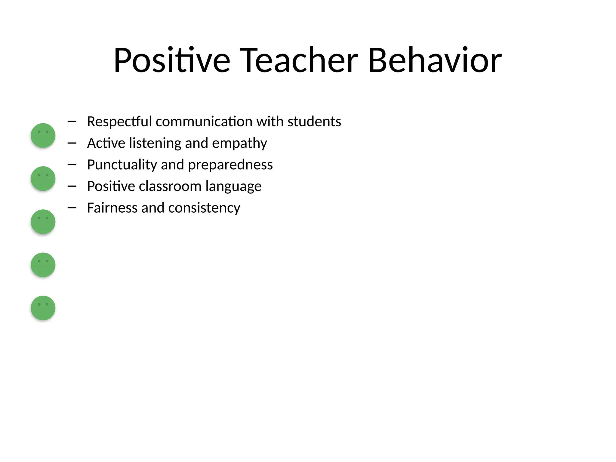 Teacher_Behavior_Slide and how kids react to teacher | PPTX