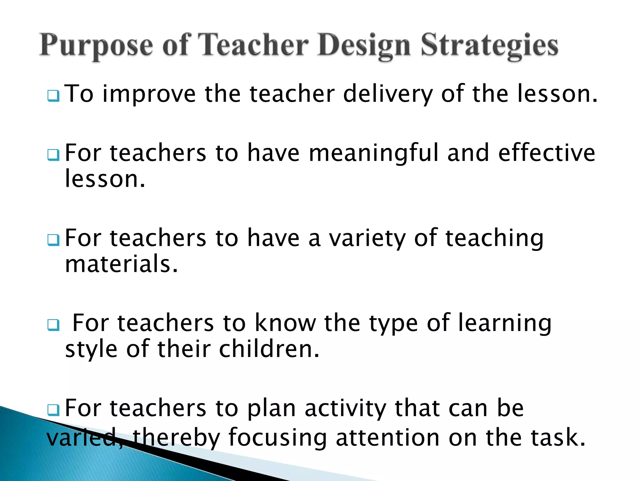 Teacher design strategies | PPTX