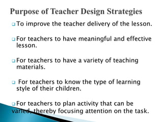 Teacher design strategies | PPTX