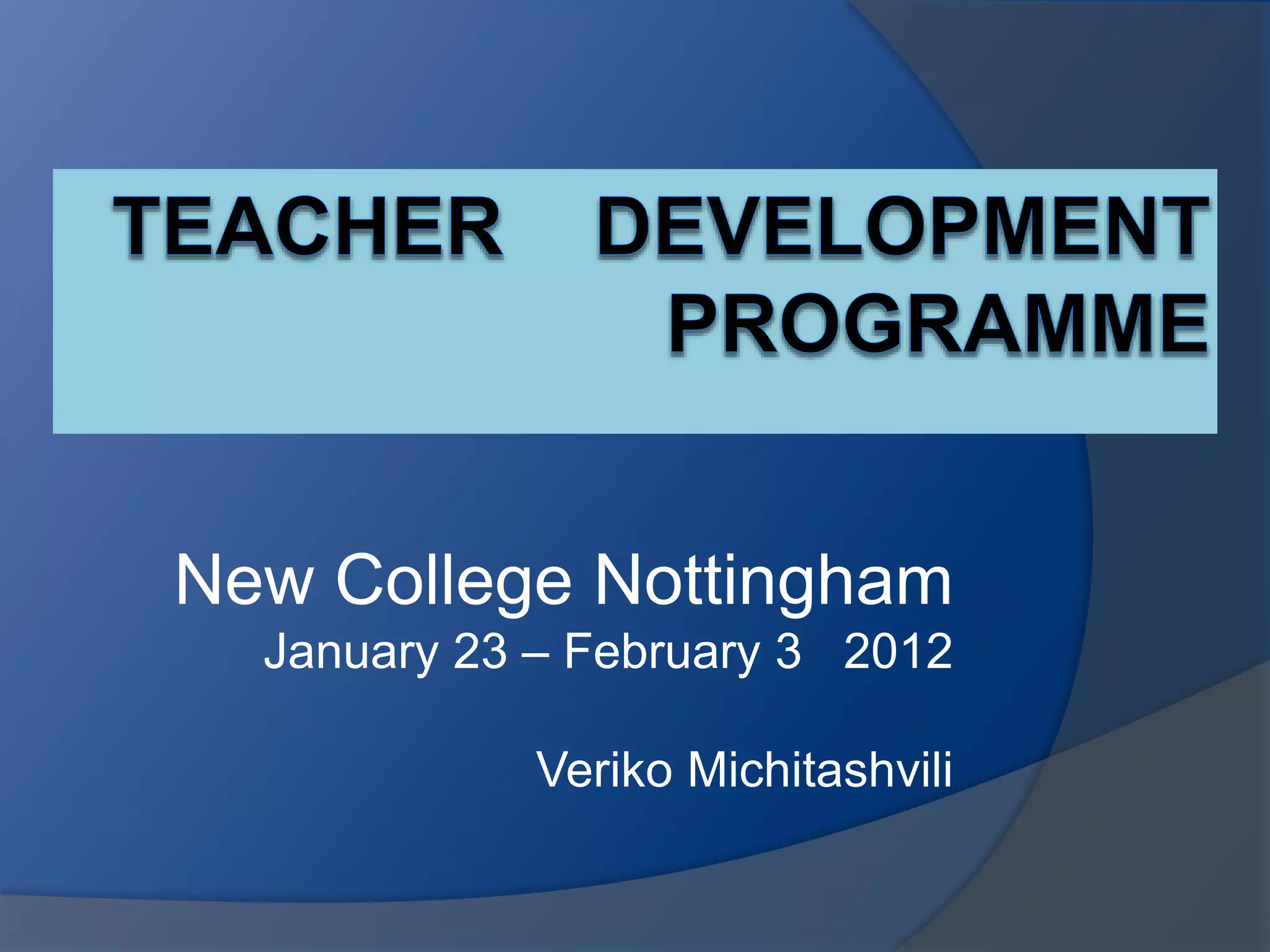 Teacher development programme | PPTX