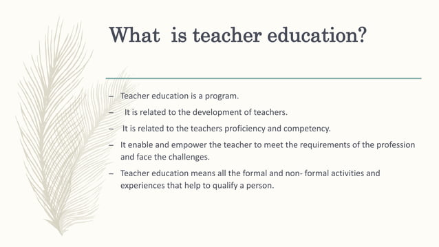 Teacher education | PPT