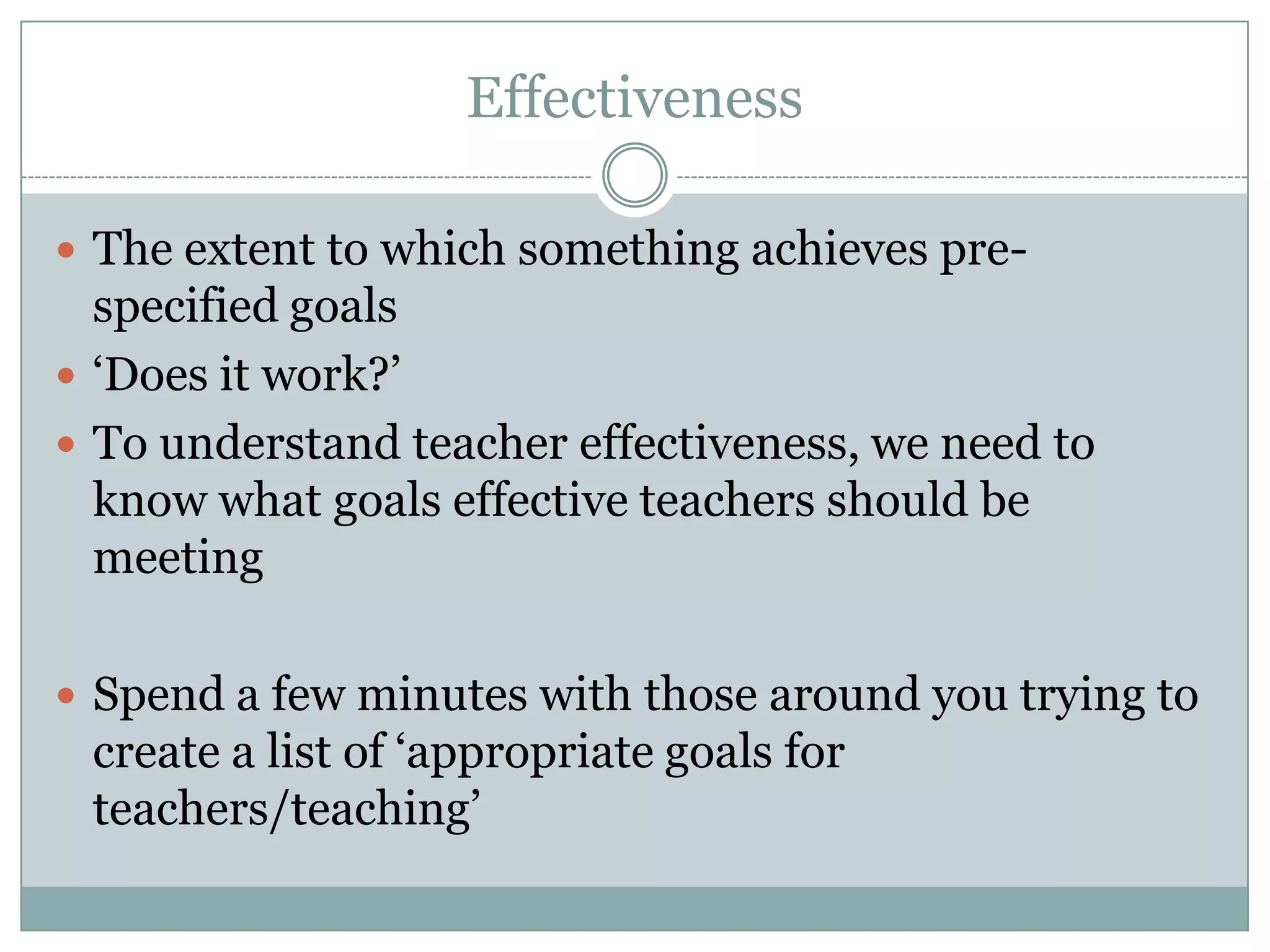 Teacher efficiency, effectiveness and efficacy | PPTX