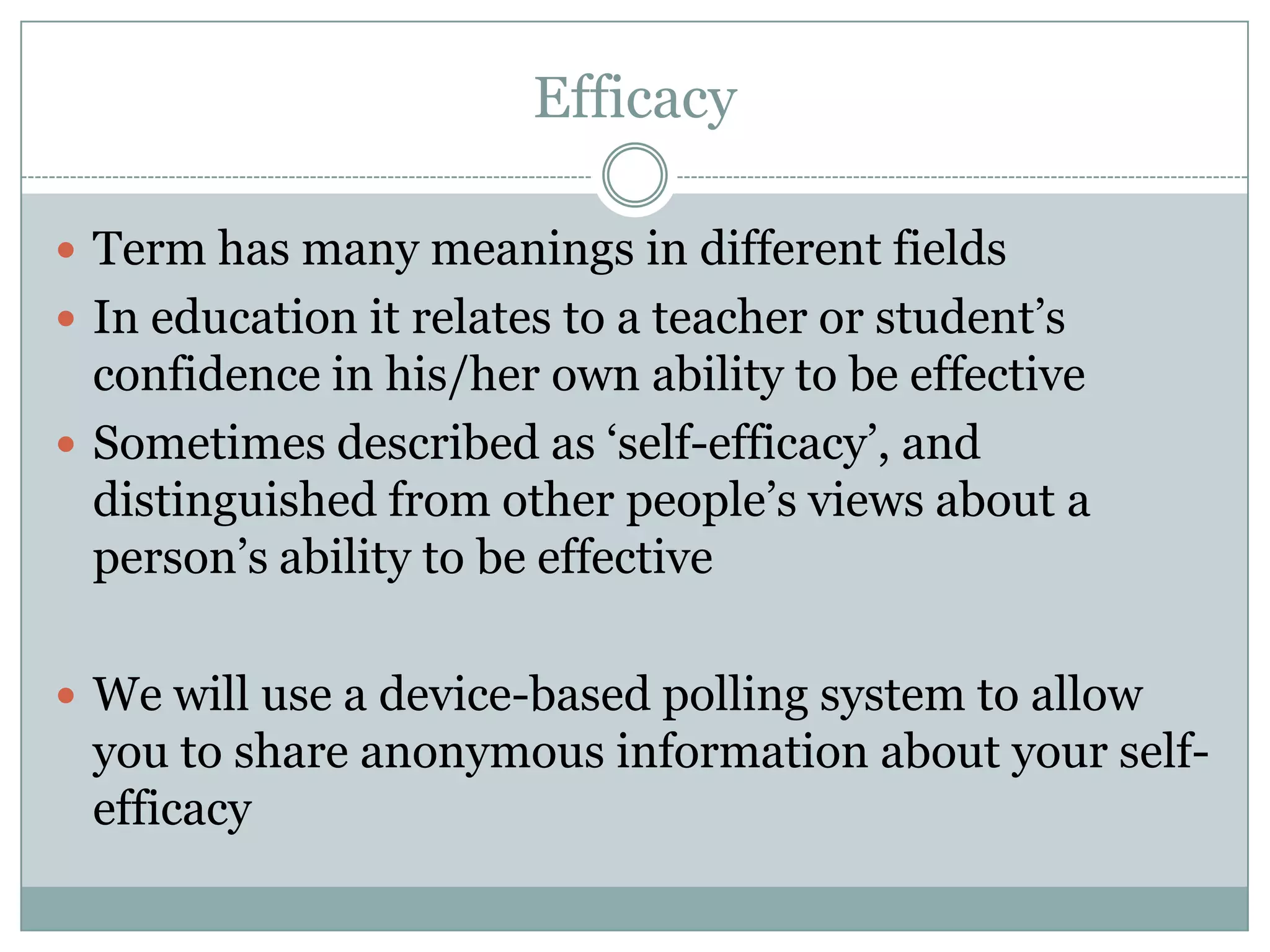 Teacher efficiency, effectiveness and efficacy | PPTX