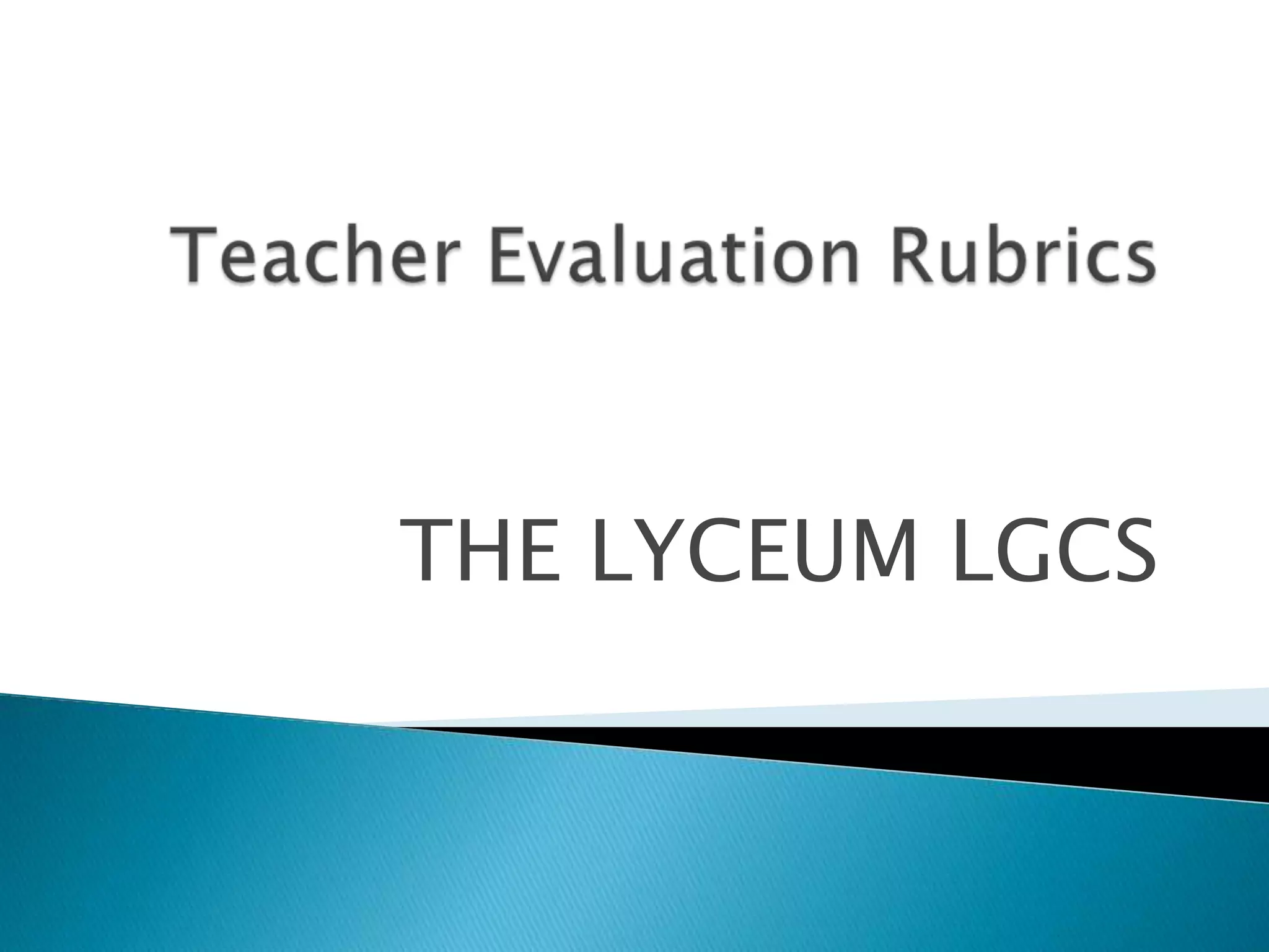 Teacher Evaluation Rubrics | PPTX | Homework and Study | Education
