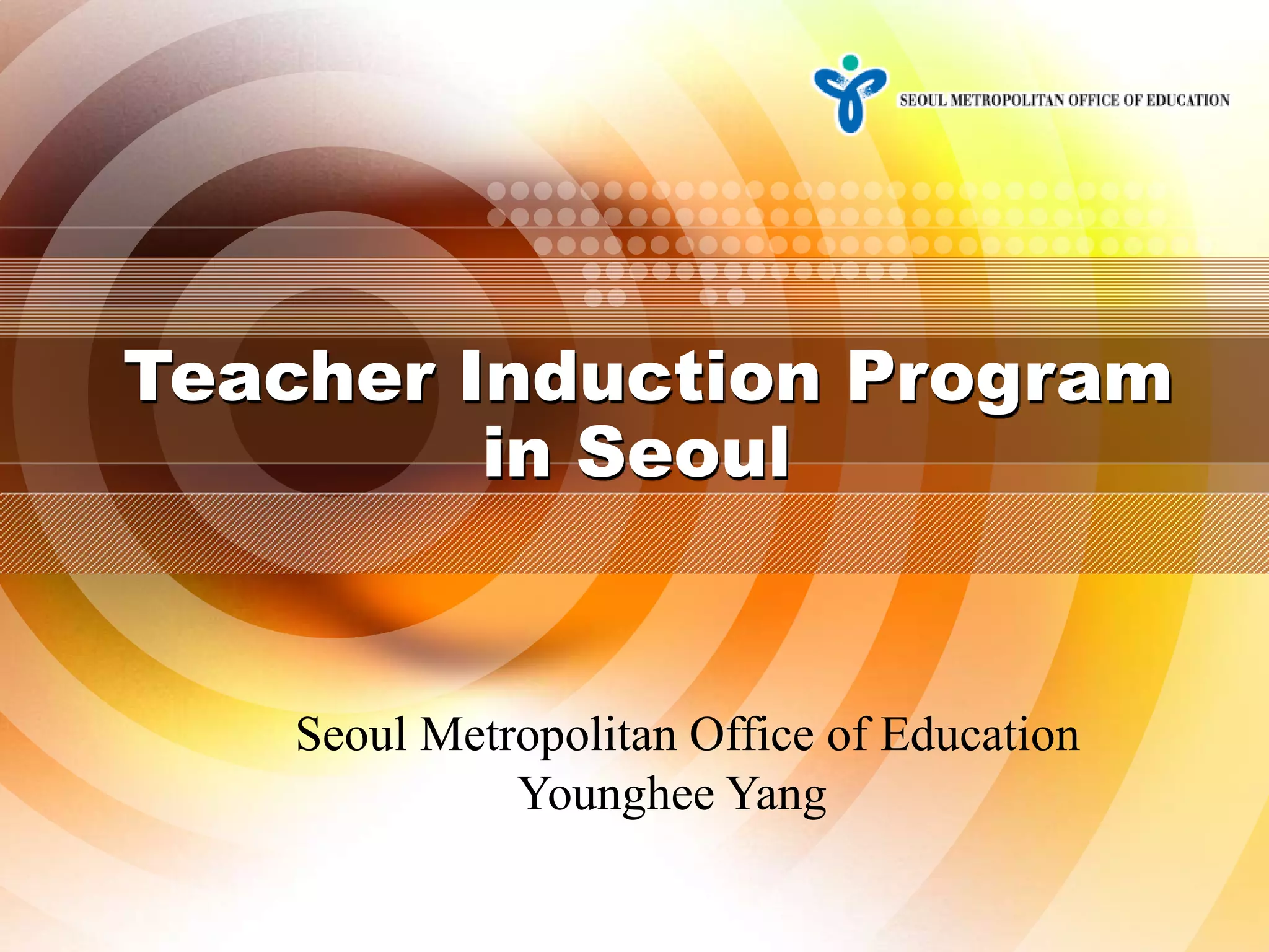 Teacher induction program in seoul | PPT