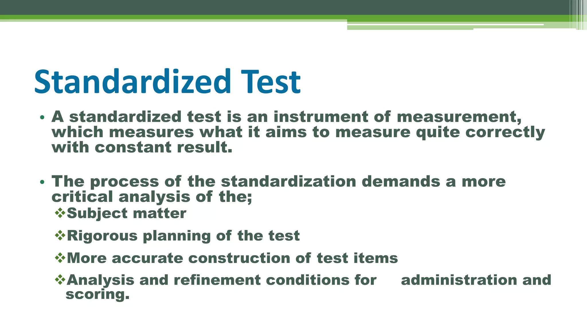 Teacher made test vs standardized test | PPTX