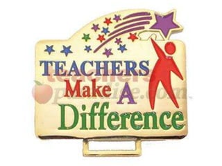 Teacher make a difference | PPTX
