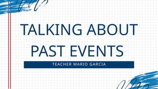 Teacher Mario´s Class CLASE DE INGLES PARA BACHILLERATO | PPTX