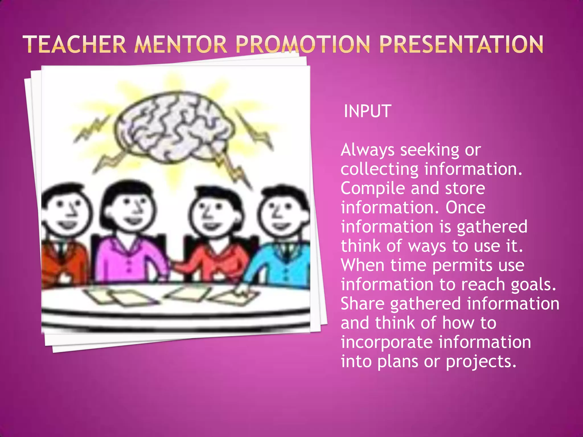 Teacher mentor promotion presentation | PPTX