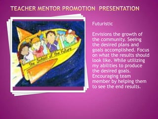 Teacher mentor promotion presentation | PPT