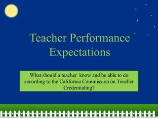 Teacher performance expectations | PPT