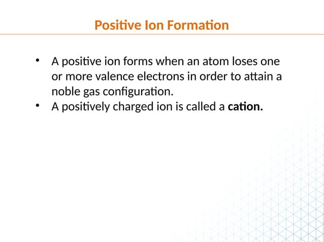 Ion Formation ionic bonds and ionic compounds | PPTX